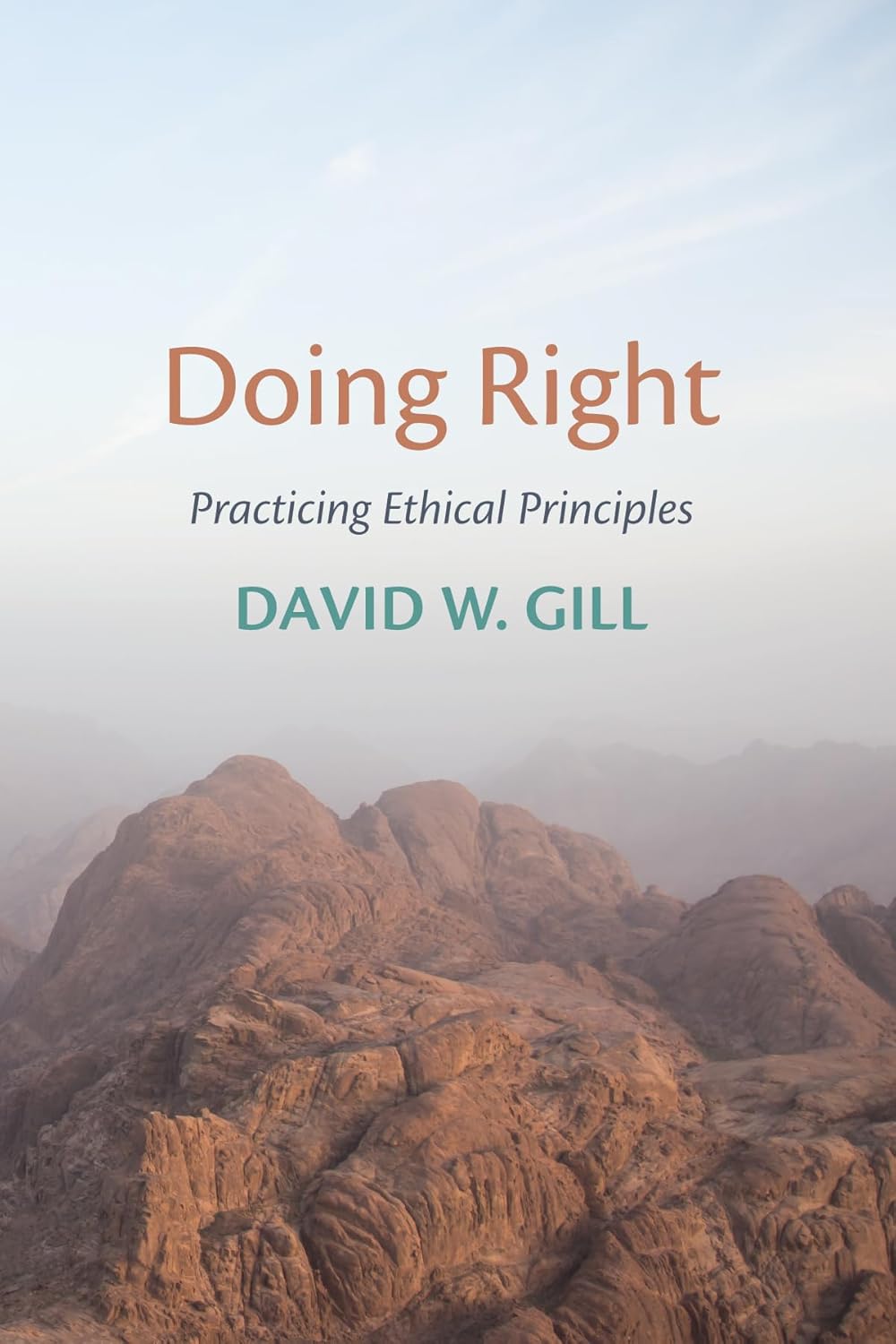Buy Doing Right: Practicing Ethical Principles Book Online at Low ...