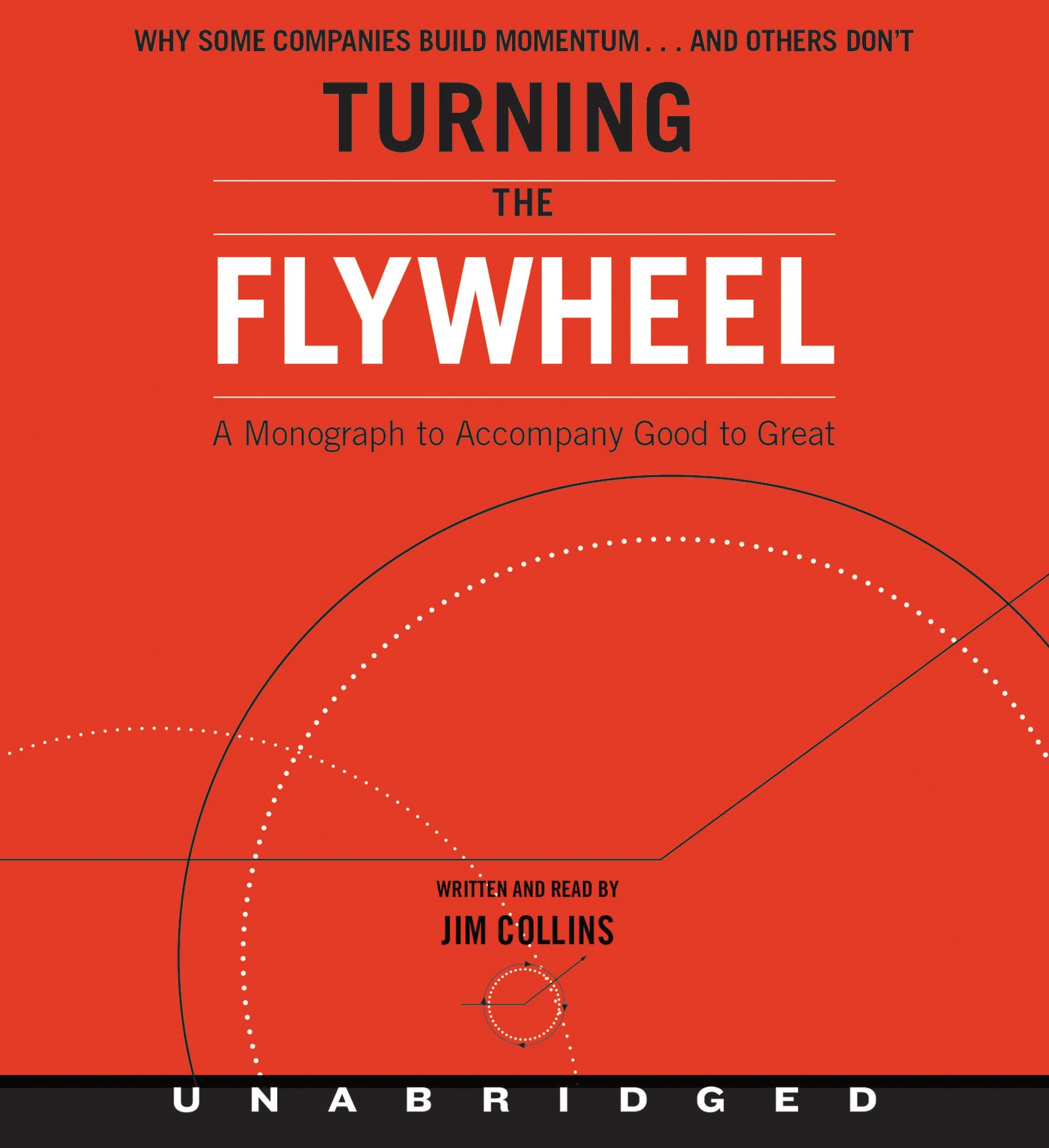 Turning the Flywheel CD: A Monograph to Accompany Good to Great (Good ...