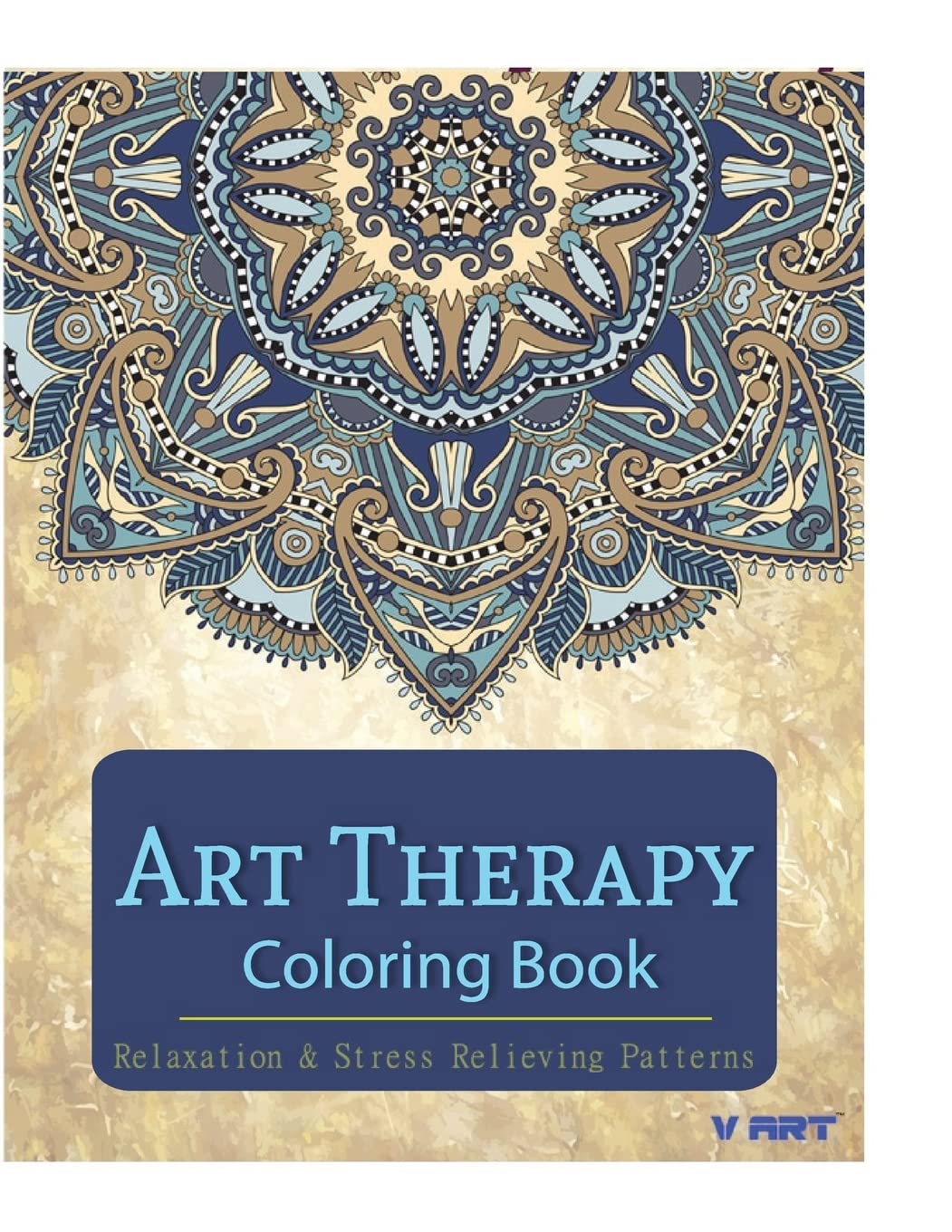 Art Therapy Coloring Book: Art Therapy Coloring Books for Adults ...