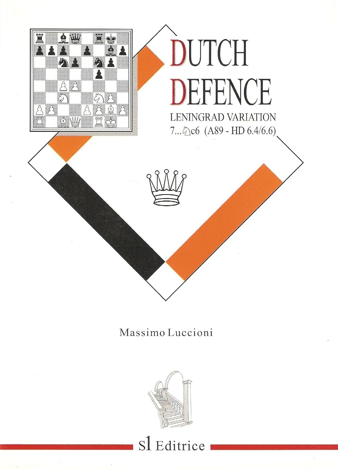 Dutch Defence Leningrad Variation: Luccioni,Massimo: 9788886127202 ...