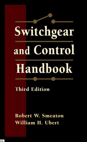 Switchgear and Control Handbook