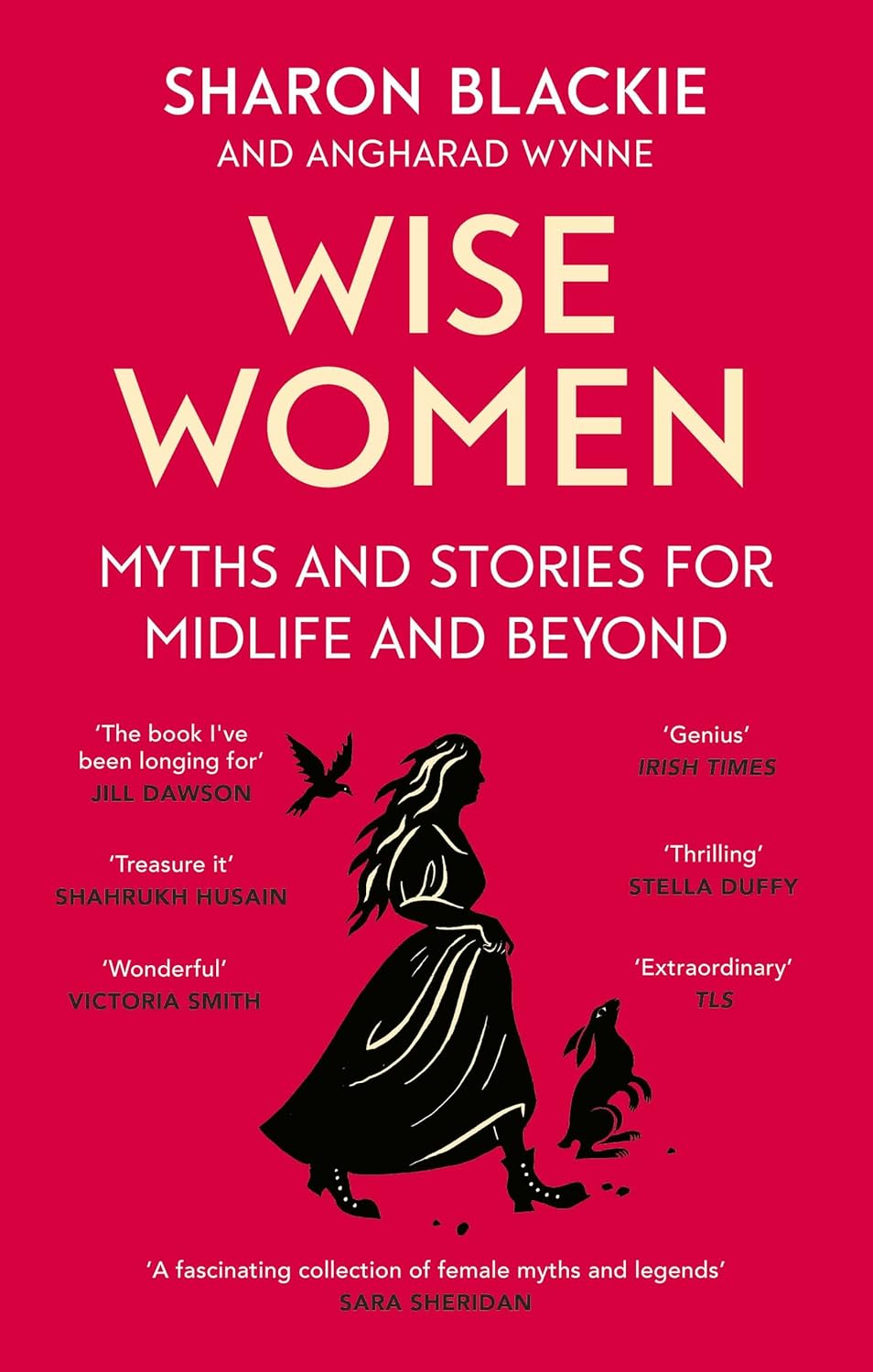 Wise Women: Myths and stories for midlife and beyond - 'Extra­ordinary ...