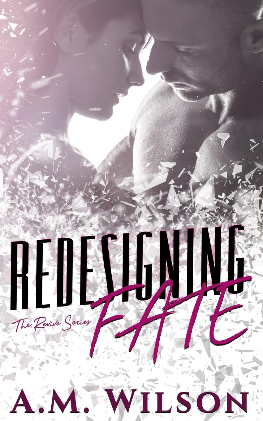 Redesigning Fate (Revive Series) (Volume 1): Wilson, A. M ...