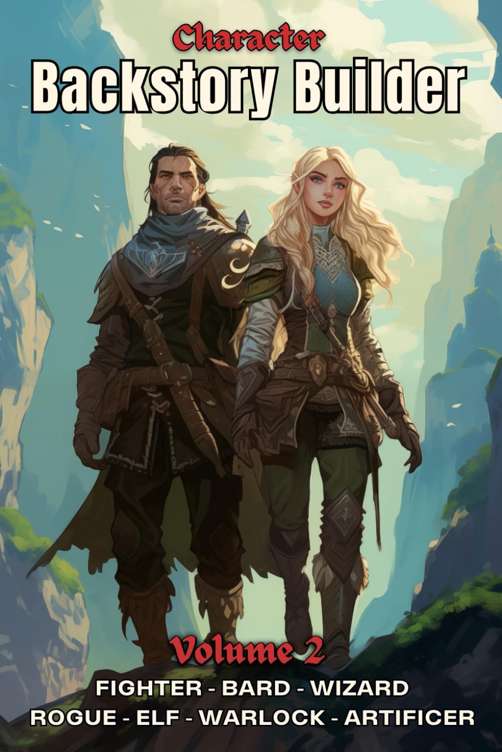 Character Backstory Builder for Role Playing Games Volume 2: Rogue, Elf ...