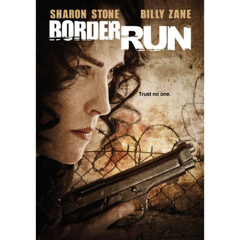 Amazon.com: Border Run : Sharon Stone, Billy Zane, Rosemberg Salgado, Miguel Rodarte, Gabriela ...