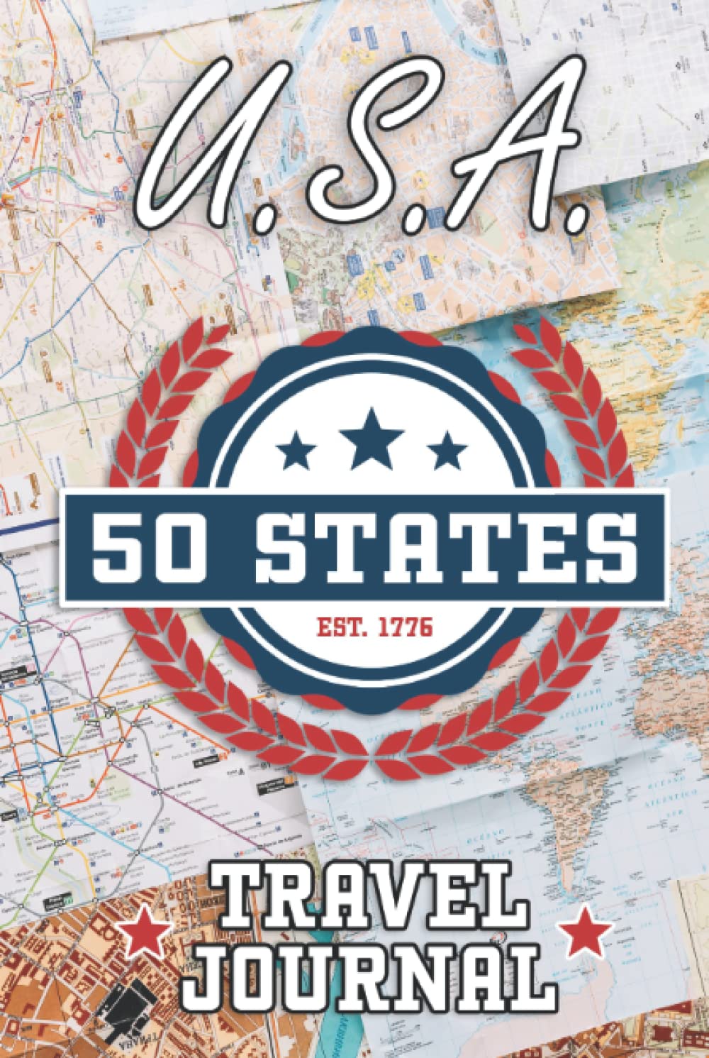 USA 50 STATES TRAVEL JOURNAL: Hardcover Memory Journal With Popular ...