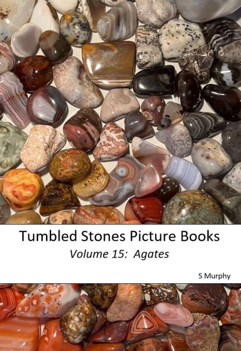 Agates (Tumbled Stones Picture Books Book 15) , Murphy, S - Amazon.com