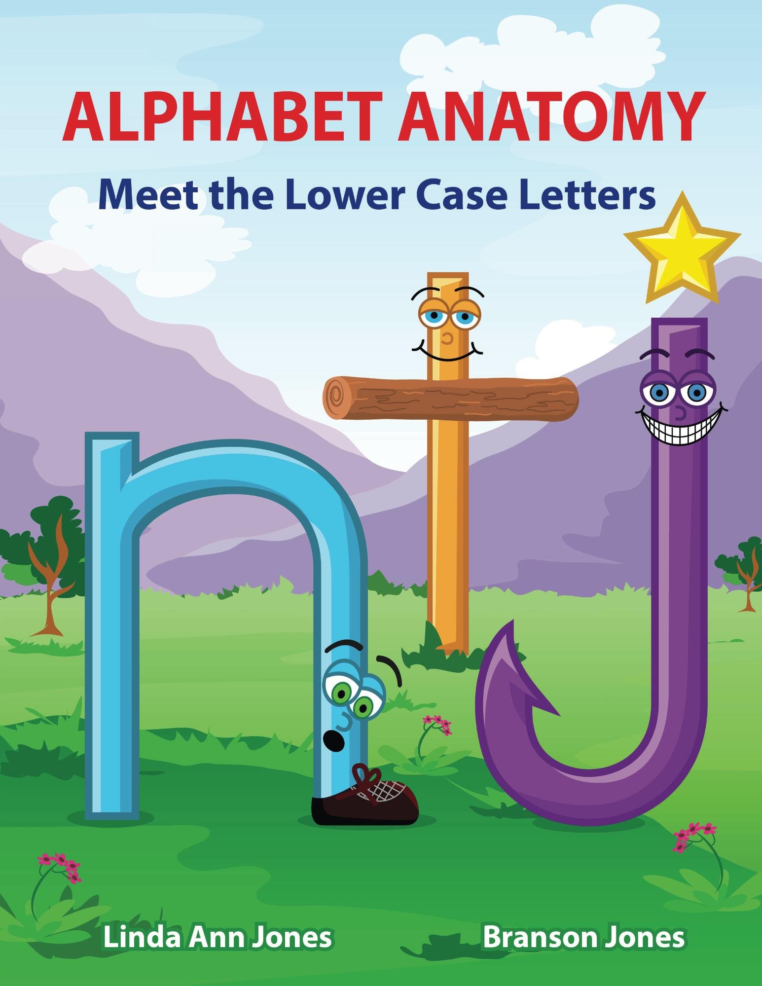Buy Alphabet Anatomy Meet the Lower Case Letters: Meet the Lower Case ...