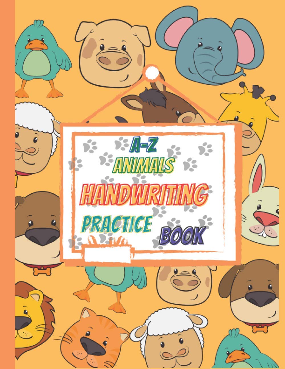 Buy A-Z Animals Handwriting Practice Book: Trace the alphabet letters ...