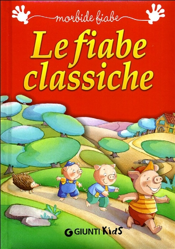 Amazon.com: Le fiabe classiche: 9788809746053: unknown author: Books