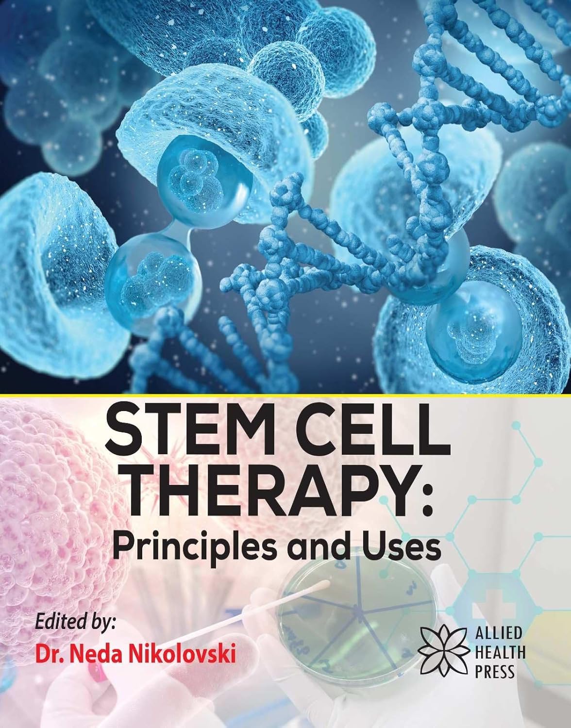 Stem cell therapy: principles and uses: 9781779562692: Medicine ...