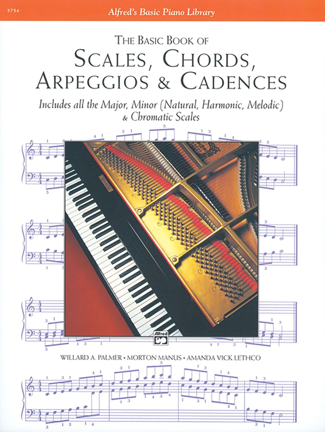 The Basic Book of Scales, Chords, Arpeggios & Cadences: Includes All ...