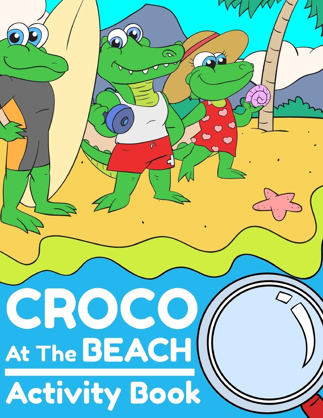 Croco At The Beach Activity Book: Cute and Unique Dot to Dot and ...
