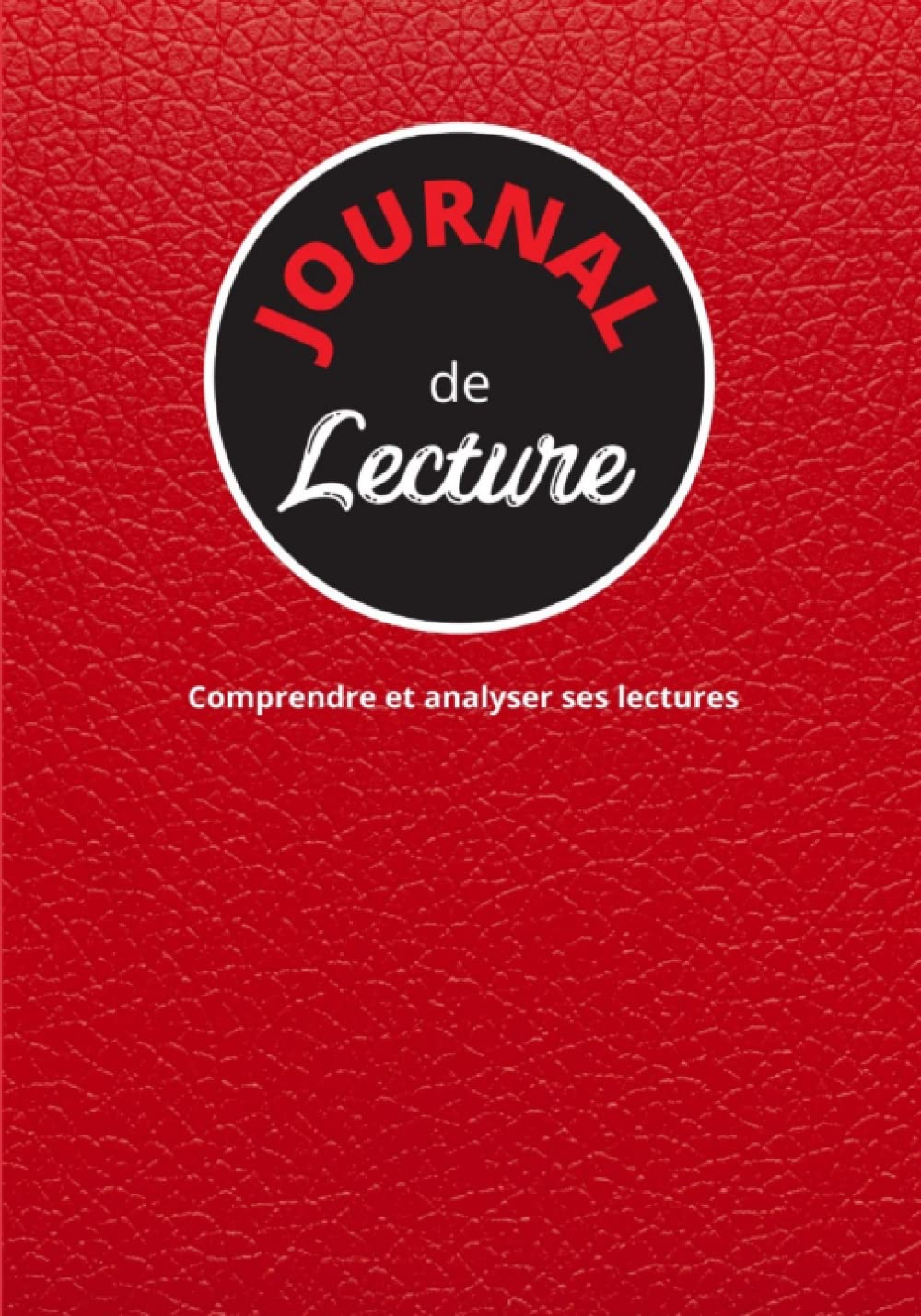 Amazon.fr - Journal de lecture: Cahier du lecteur à compléter pour ...