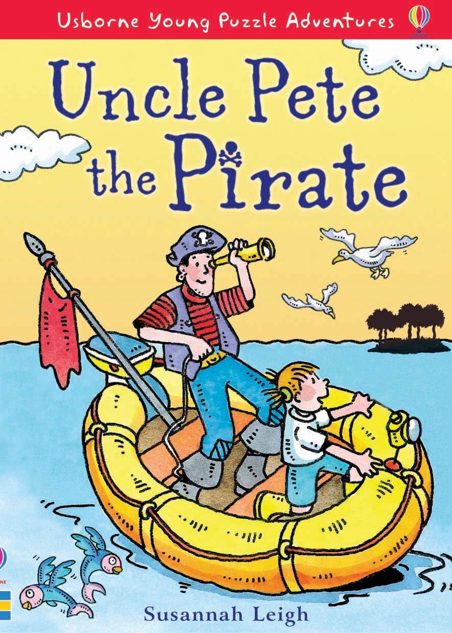 Uncle Pete the Pirate (Usborne Young Puzzle Adventures) (Usborne Young ...