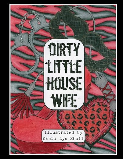Amazon.com: Dirty Little House Wife: Adult Coloring Book: 9781535211277 ...
