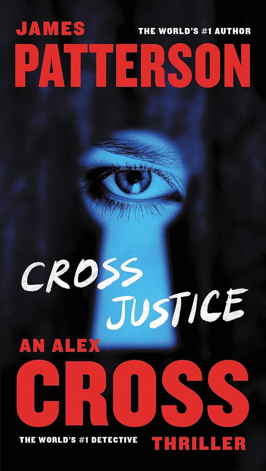 Cross Justice (Alex Cross Book 23) - Kindle edition by Patterson, James ...