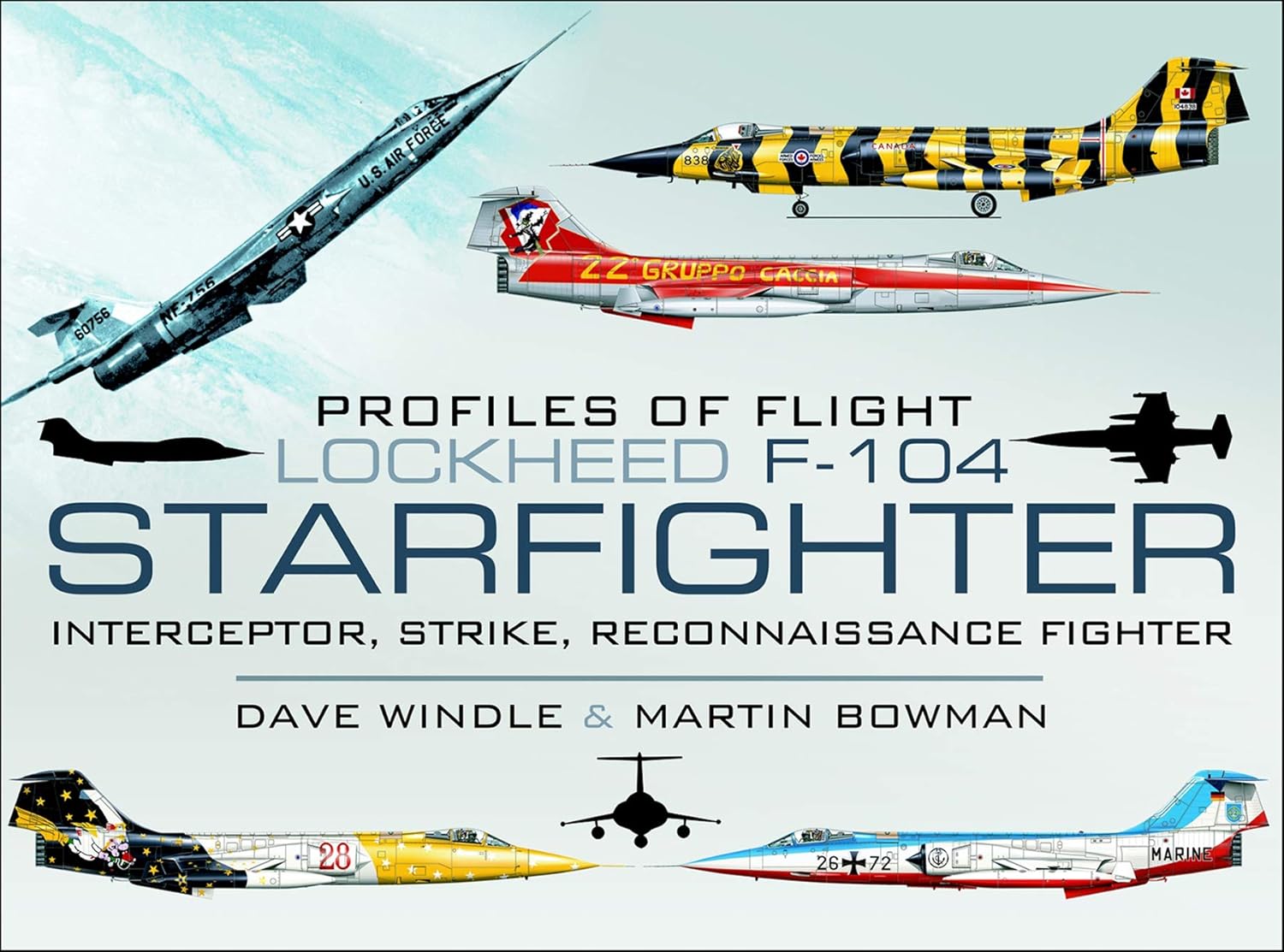 Amazon.com: Lockheed F-104 Starfighter: Interceptor, Strike ...