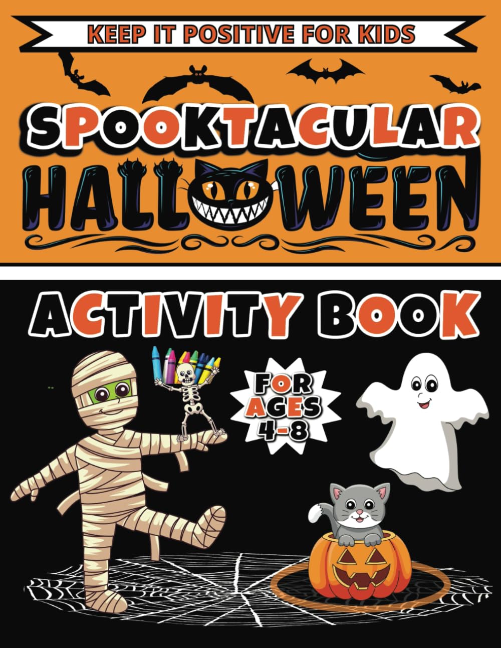 Spooktacular Halloween Activity Book for Kids Ages 4-8: Fun-Filled ...
