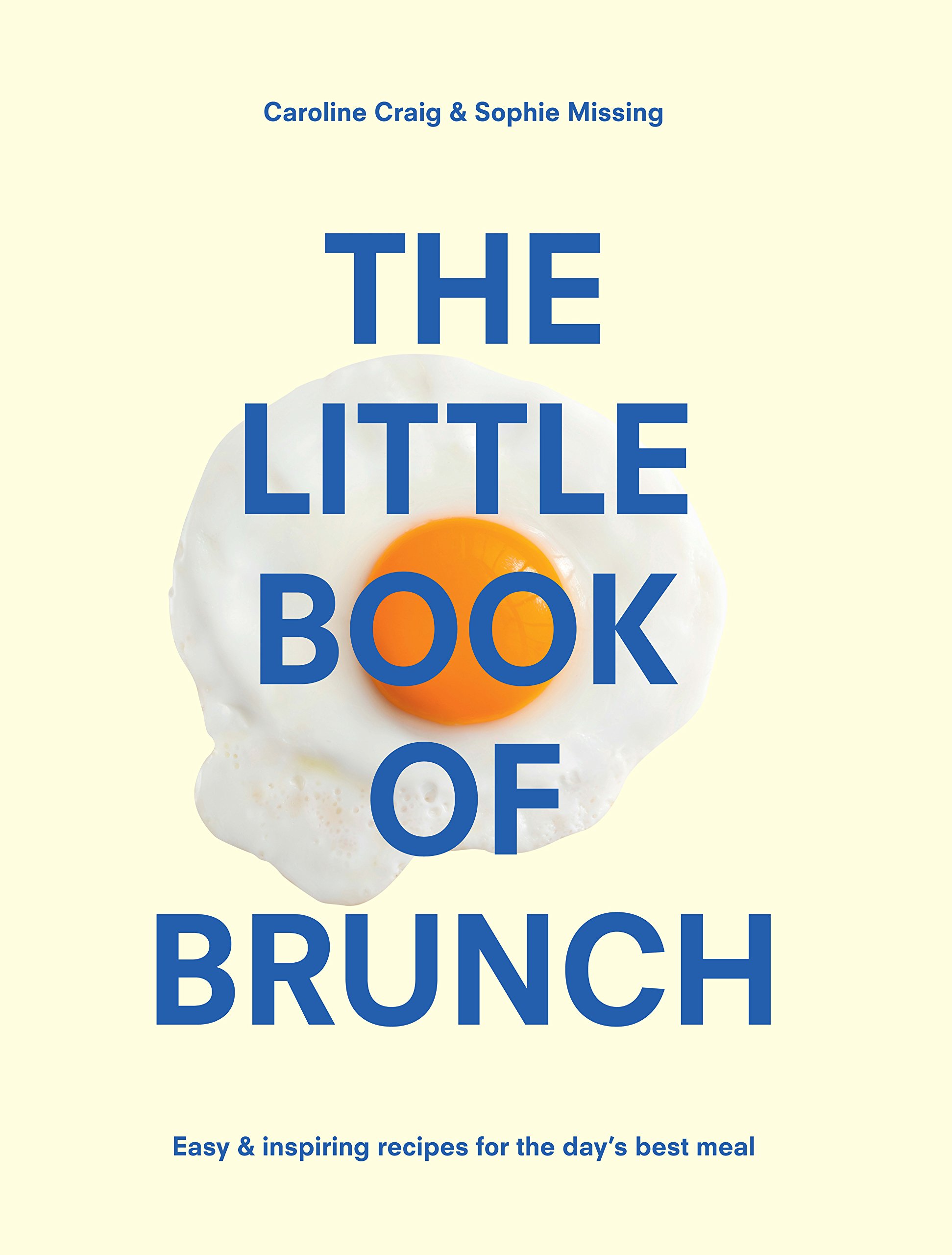 The Little Book of Brunch: Missing Sophie & Craig Caroline: Amazon.co ...