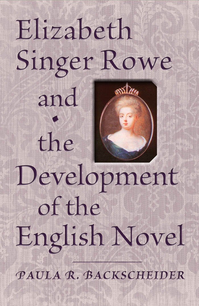 Amazon.com: Elizabeth Singer Rowe and the Development of the English ...