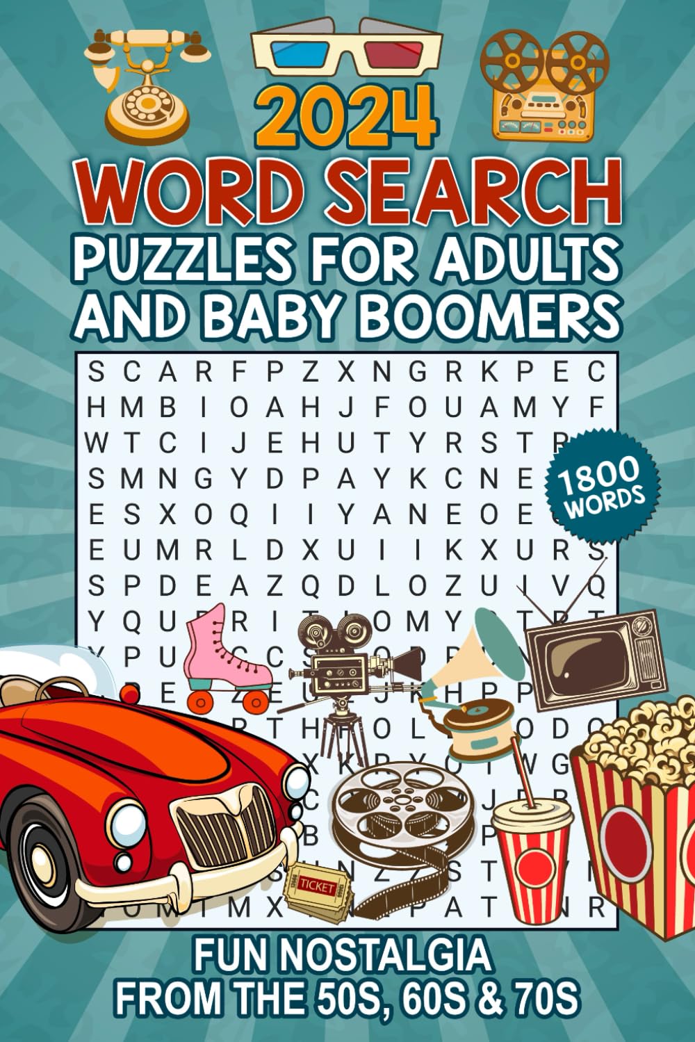 2024 Word Search Puzzles For Adults And Baby Boomers: Unforgettable ...
