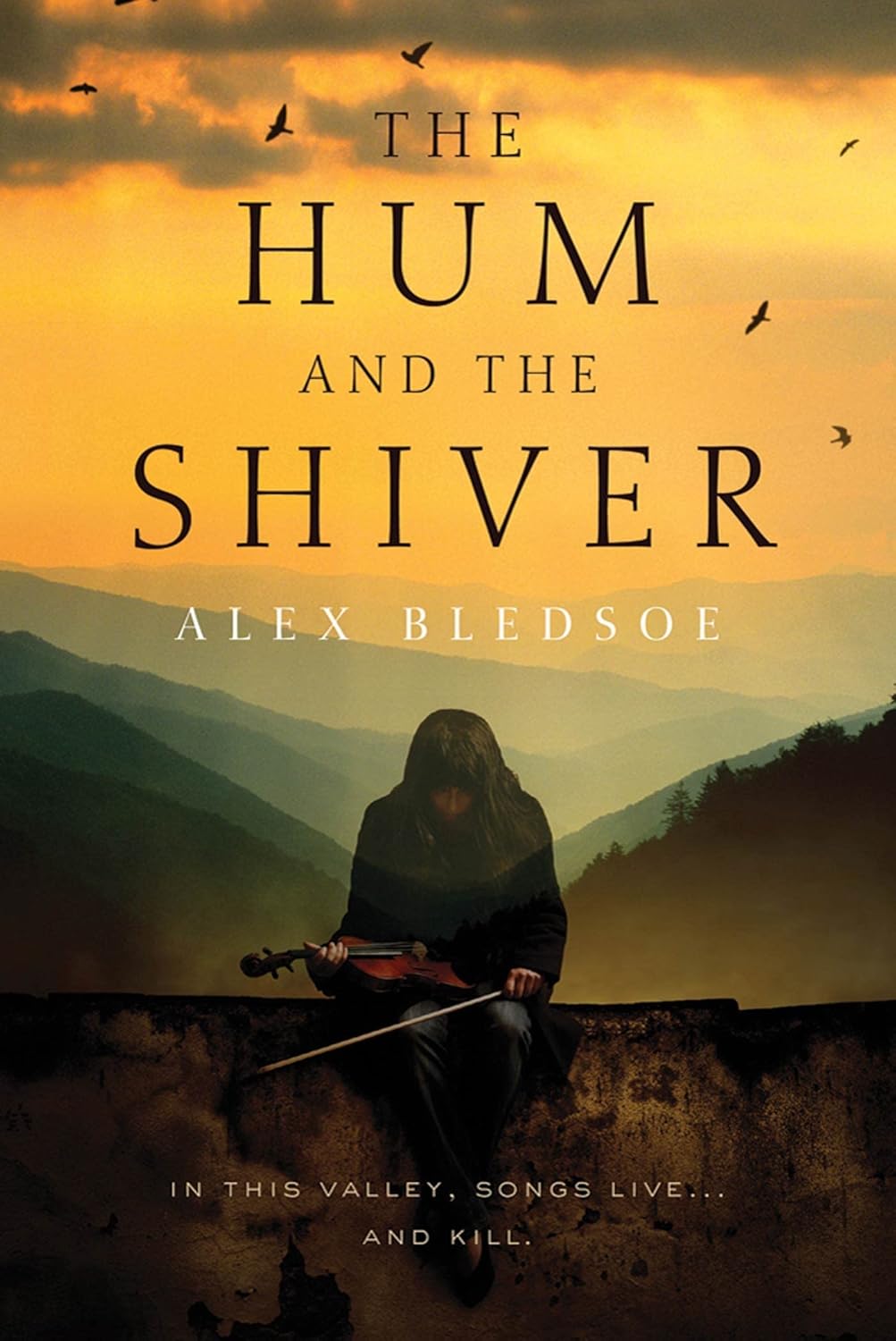 The Hum and the Shiver: A Novel of the Tufa (Tufa Novels, 1): Bledsoe ...