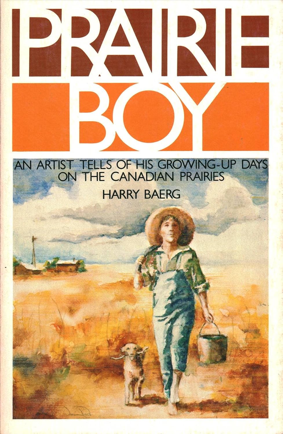 Amazon.com: Prairie boy: An artist tells of his growing-up days on the ...
