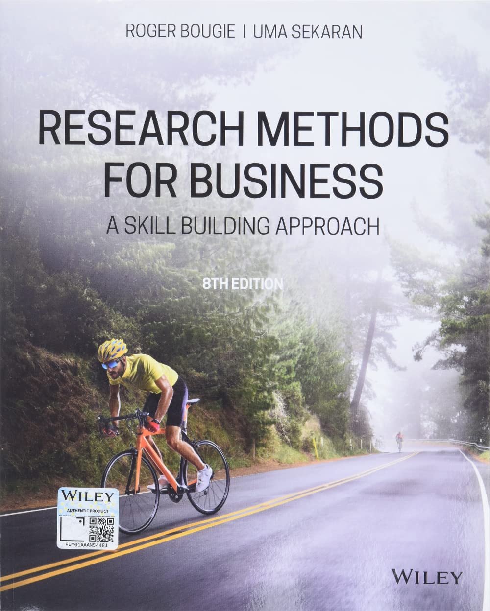 Research Methods For Business: A Skill Building Approach: Sekaran, Uma ...