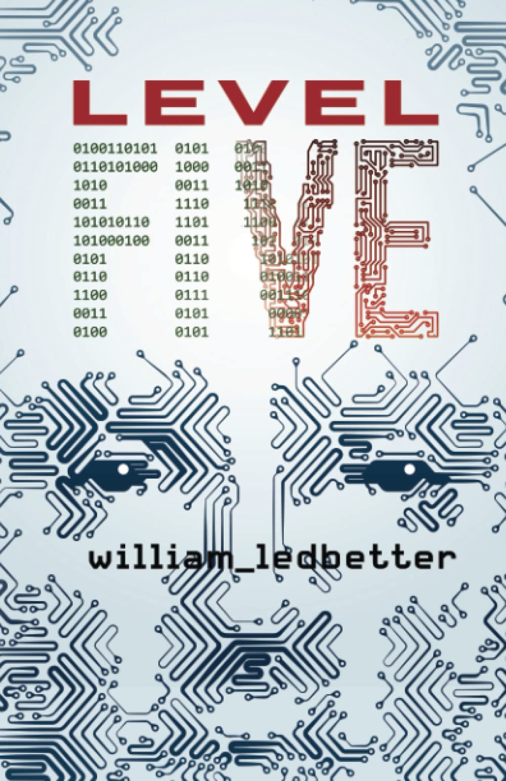 Amazon.com: Level Five (Killday): 9781953736109: Ledbetter, William: Books