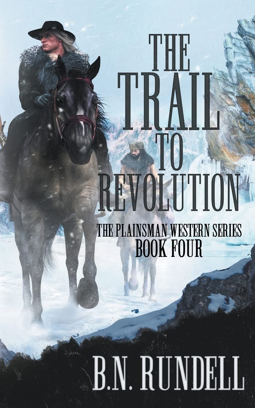 The Trail to Revolution: A Classic Western Series (Plainsman Western ...