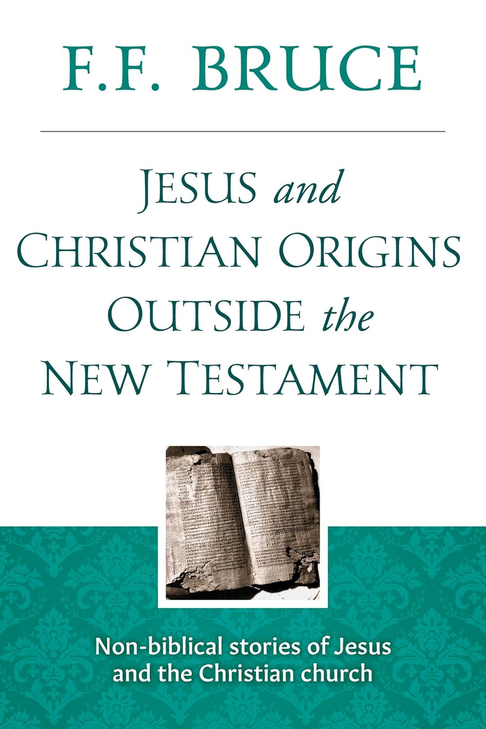 Amazon.com: Jesus & Christian Origins Outside the New Testament: Non ...