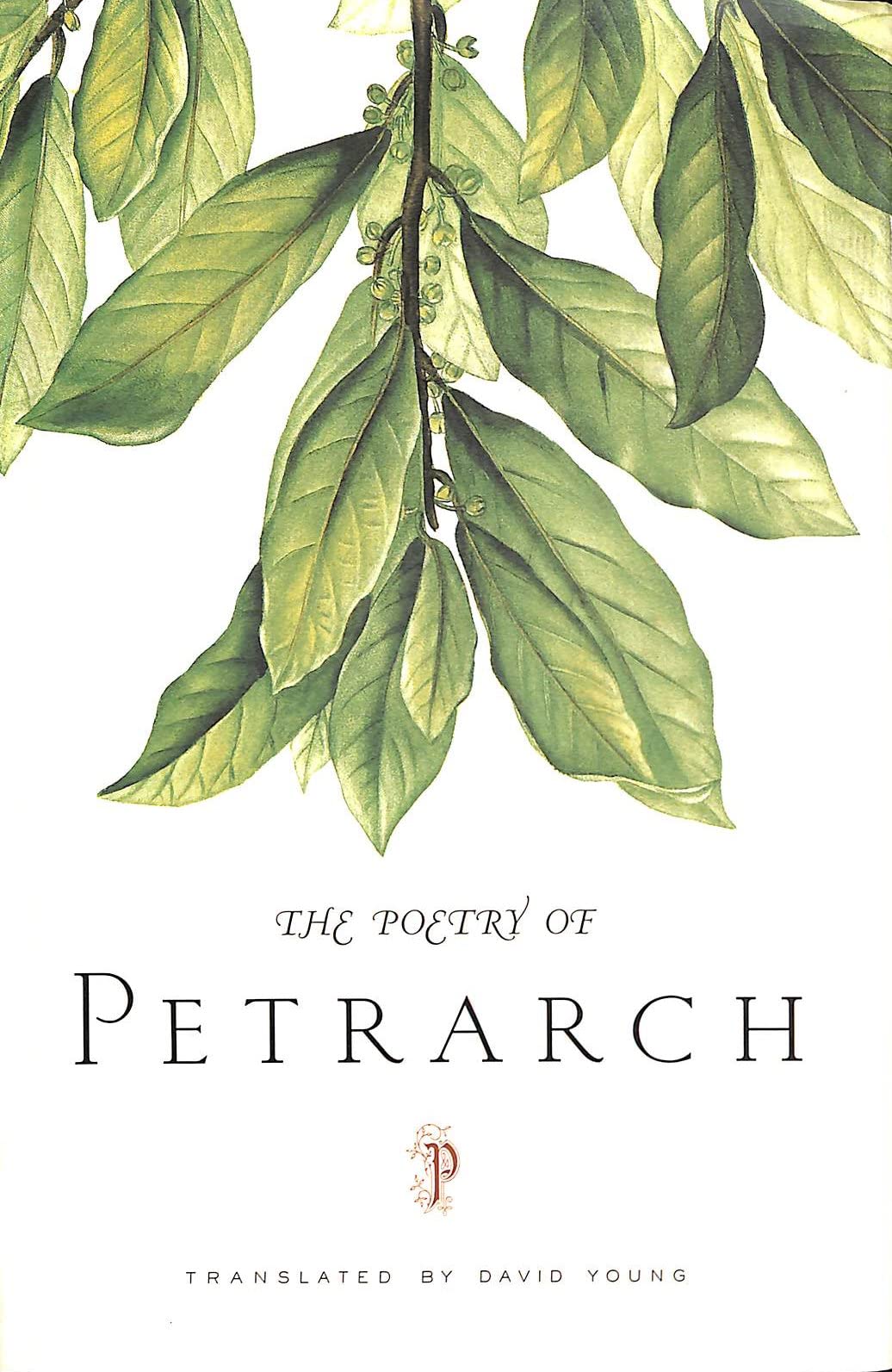 The Poetry of Petrarch: Petrarch, Young, David: 9780374235321: Amazon ...