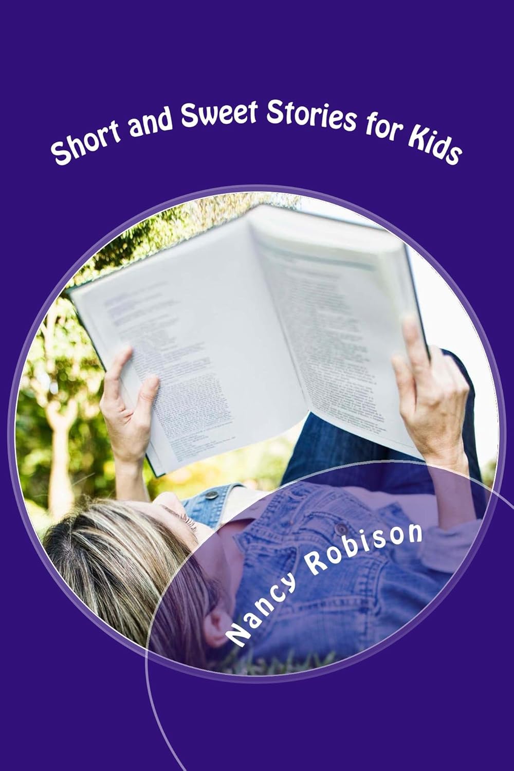 Amazon.com: Short and Sweet Stories for Kids eBook : Robison, Nancy ...