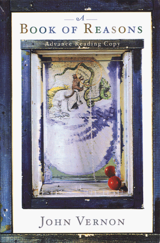 A Book of Reasons: Vernon, John: 9780395944776: Amazon.com: Books