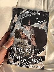Prince of the Sorrows (Rowan Blood Book 1) - Kindle edition by Graves ...