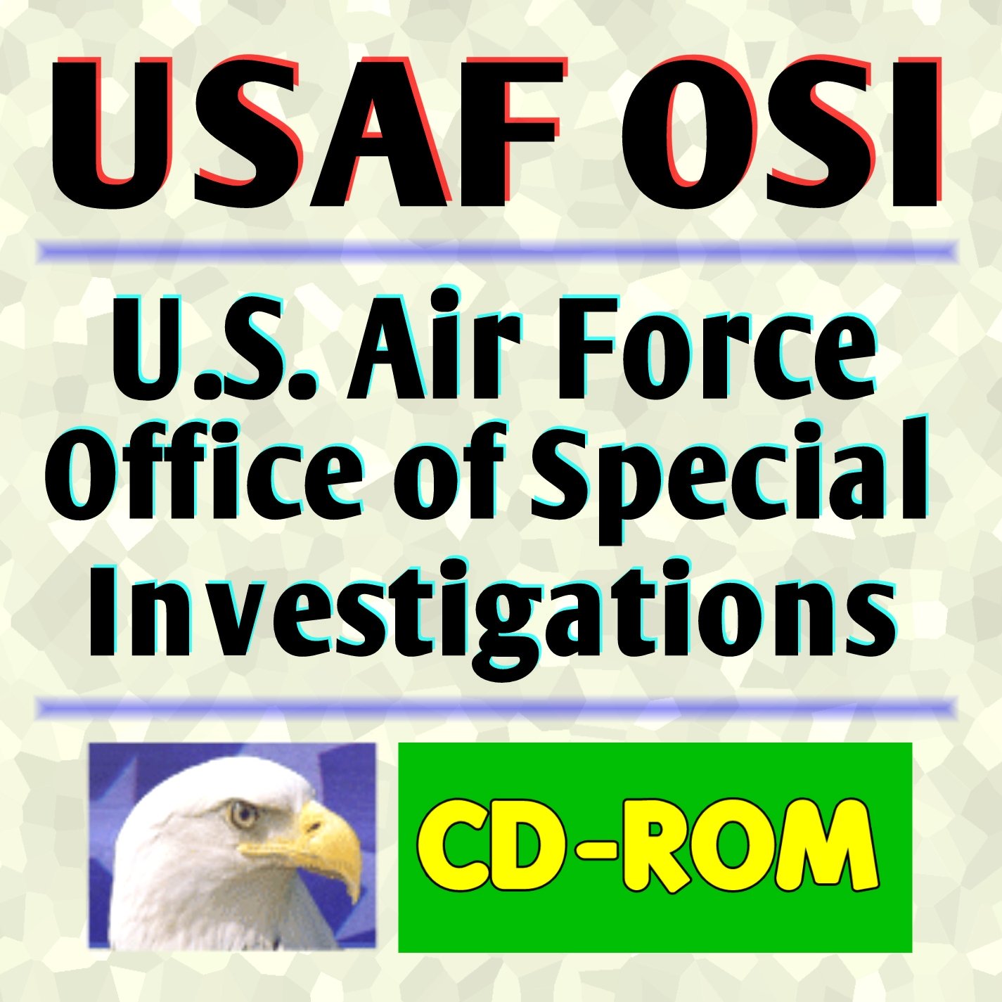 21st Century Guide to the U.S. Air Force Office of Special ...