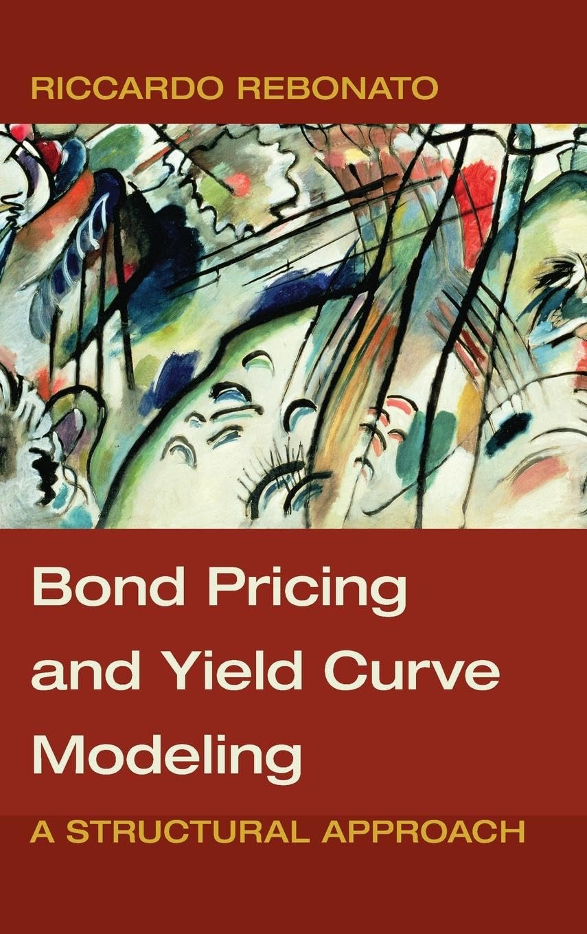 Bond Pricing and Yield Curve Modeling: A Structural Approach ...