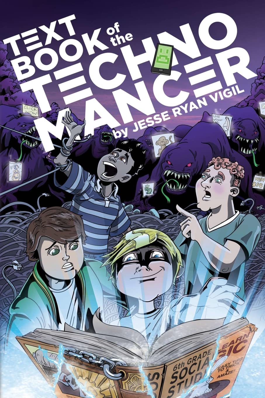 Textbook of the Technomancer (The Awesome Society): Vigil, Jesse Ryan ...