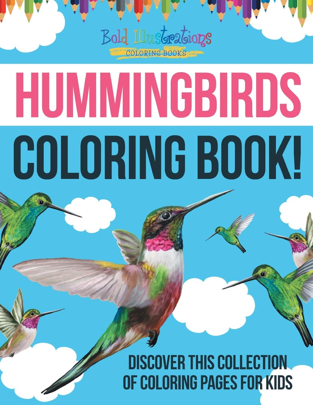 Hummingbirds Coloring Book! Discover This Collection Of Coloring Pages ...