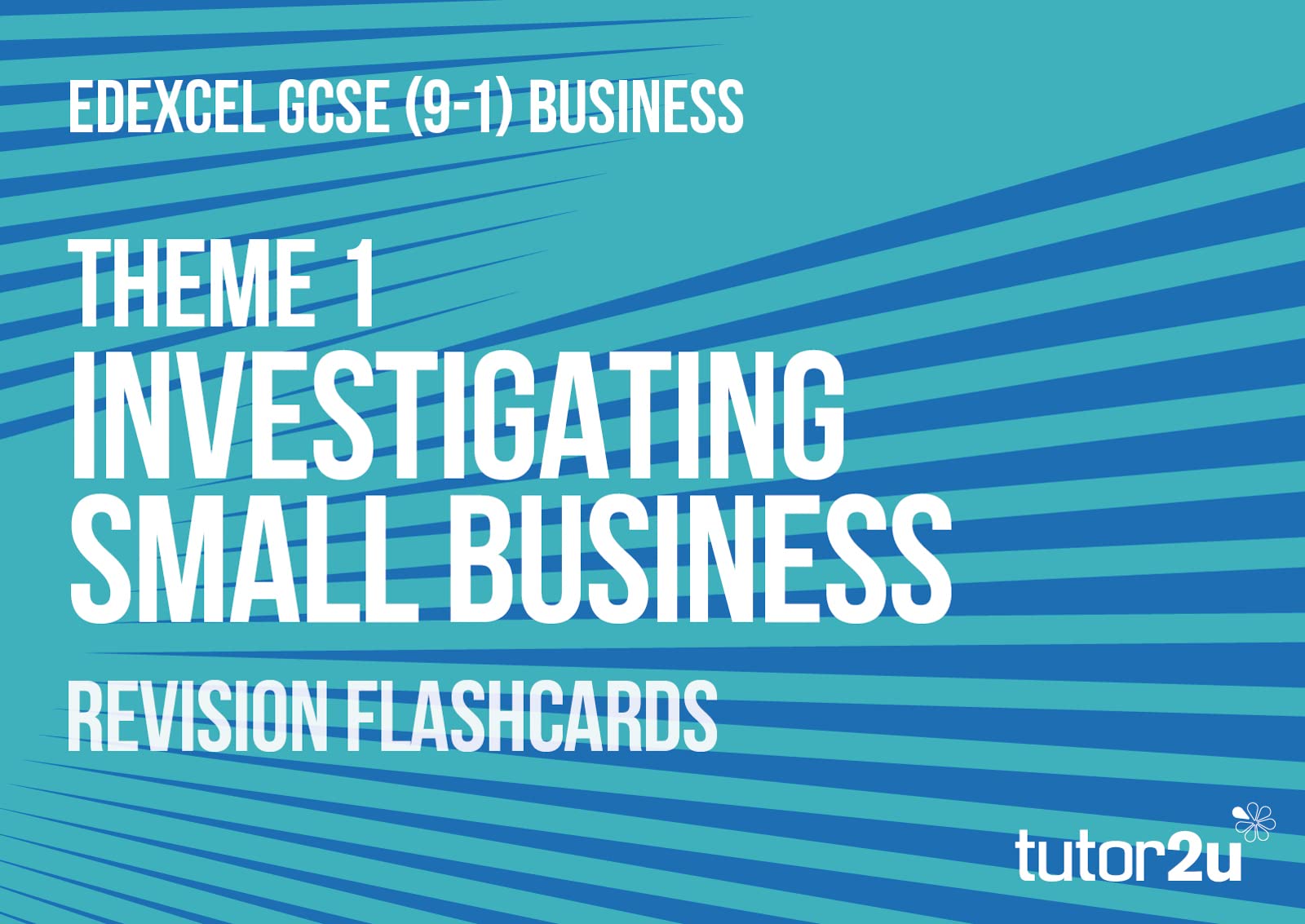 Edexcel GCSE Business Revision Flashcards for THEME 1: for 2025 and ...