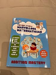 Math Addition Mastery for Ages 5-7: Becoming a Marvellous Mathematician ...