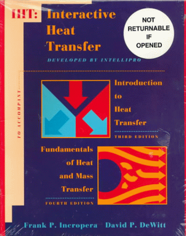 Buy Iht: Interactive Heat Transfer to Accompany Fundamentals of Heat ...