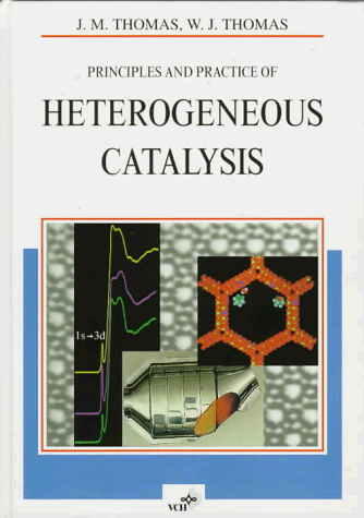 Buy Principles and Practice of Heterogeneous Catalysis Book Online at ...