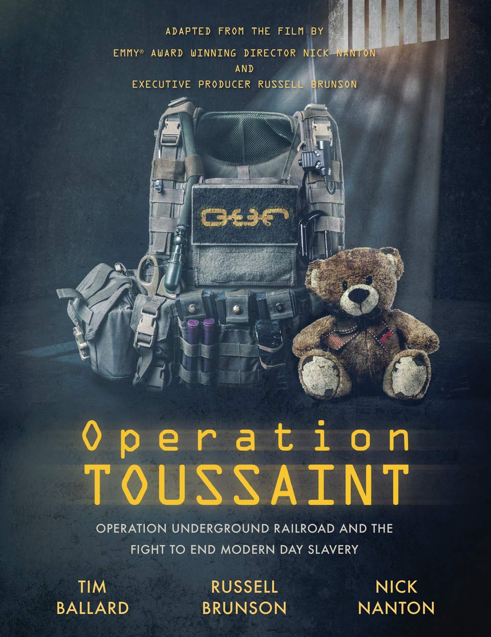 Operation Toussaint: Ballard, Tim, Brunson, Russell, Nanton, Nick ...