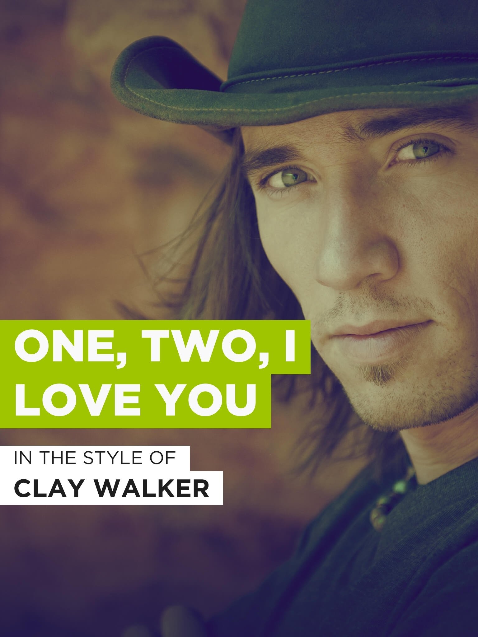 Watch One, Two, I Love You in the Style of "Clay Walker" | Prime Video