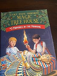 Mummies in the Morning (Magic Tree House, No. 3): Osborne, Mary Pope ...