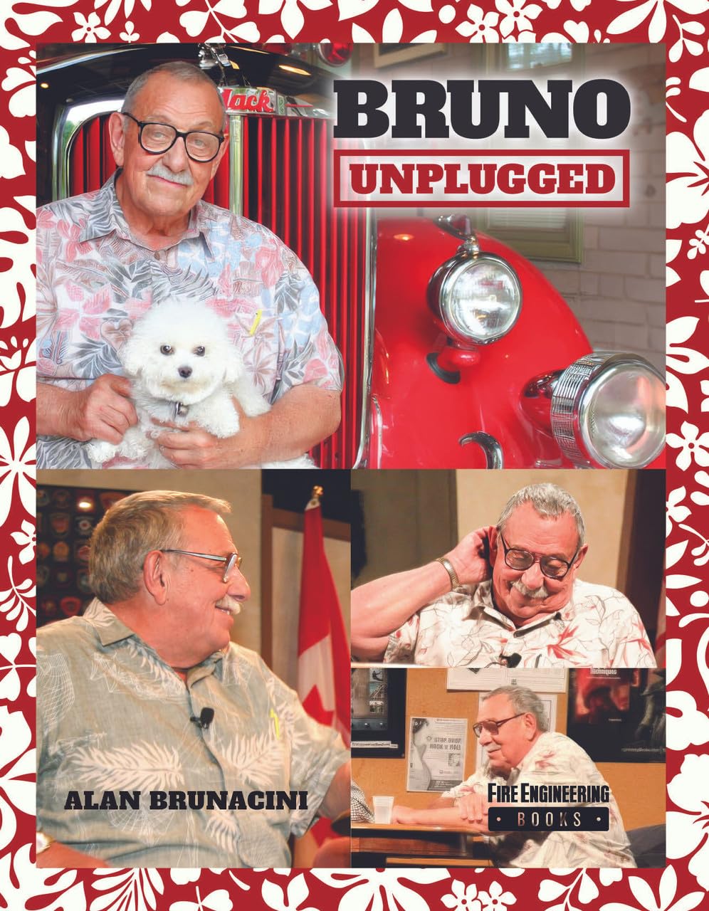 Bruno Unplugged: Brunacini, Alan: 9781593706005: Amazon.com: Books