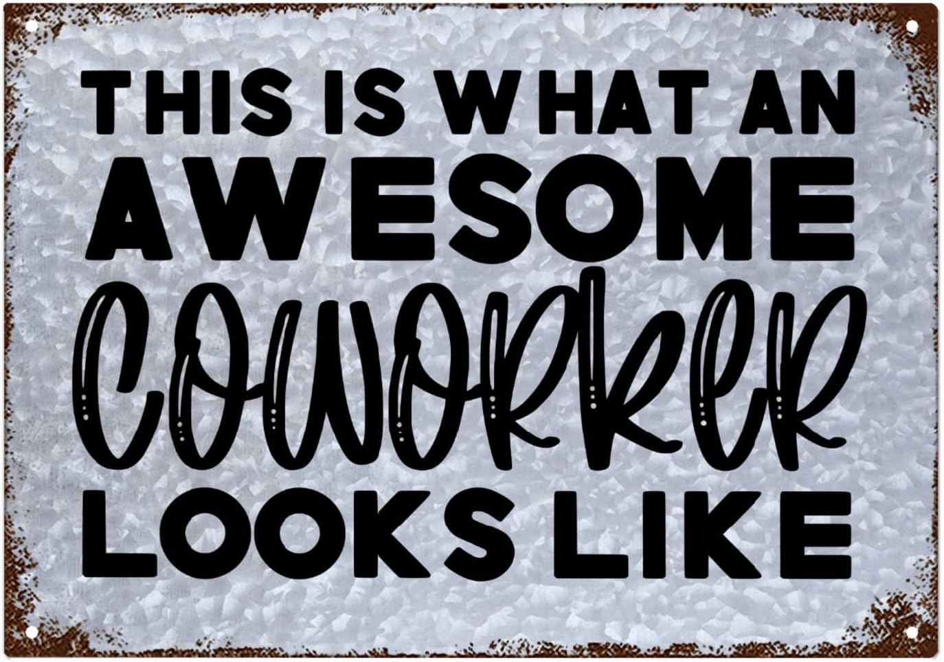 Amazon.com : This Is What An Awesome Coworker Looks Like Sign Vintage ...