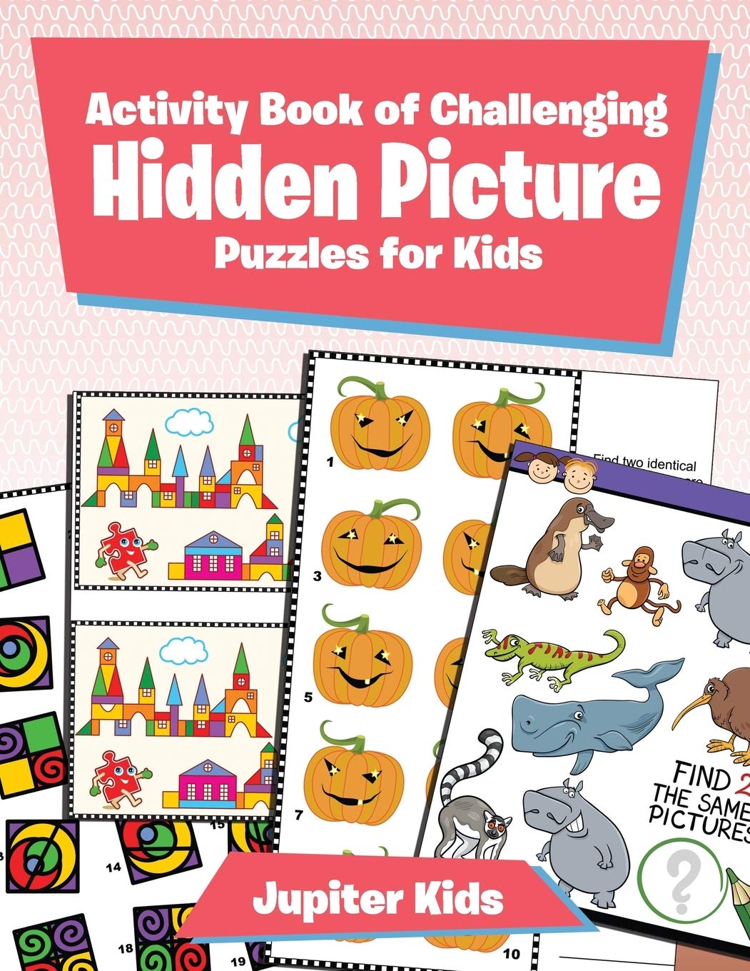 Buy Activity Book of Challenging Hidden Picture Puzzles for Kids Online ...